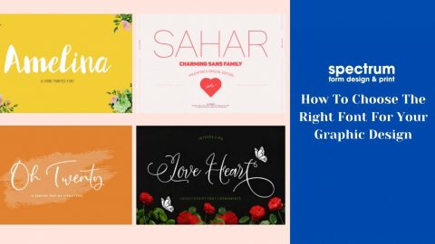 How To Choose The Right Font For Your Graphic Design
